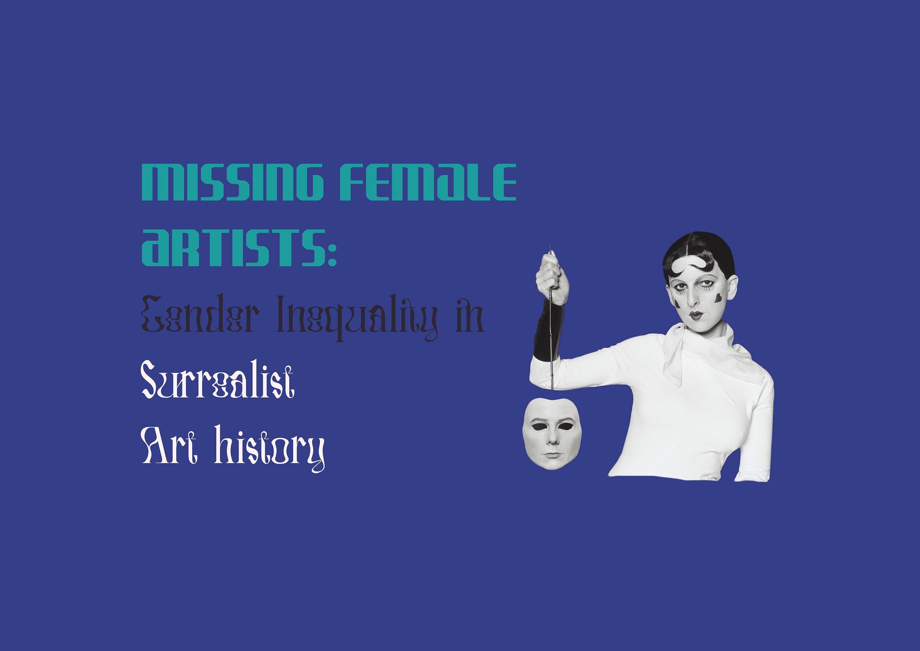 Gender Inequality In Surrealist Art History | The Dyás Wearable Art